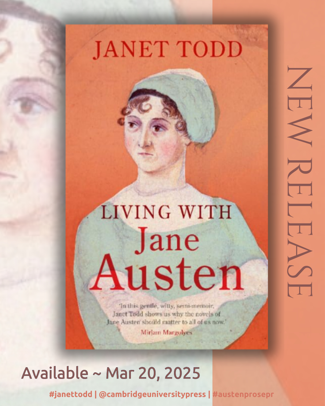 Book Review | Janet Todd, “Living with Jane Austen” – Dr. Lizzie Rogers